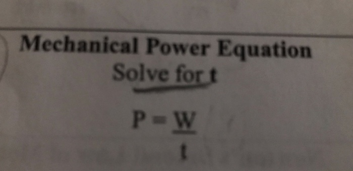 Solved Mechanical Power Equation Solve fort P-W | Chegg.com