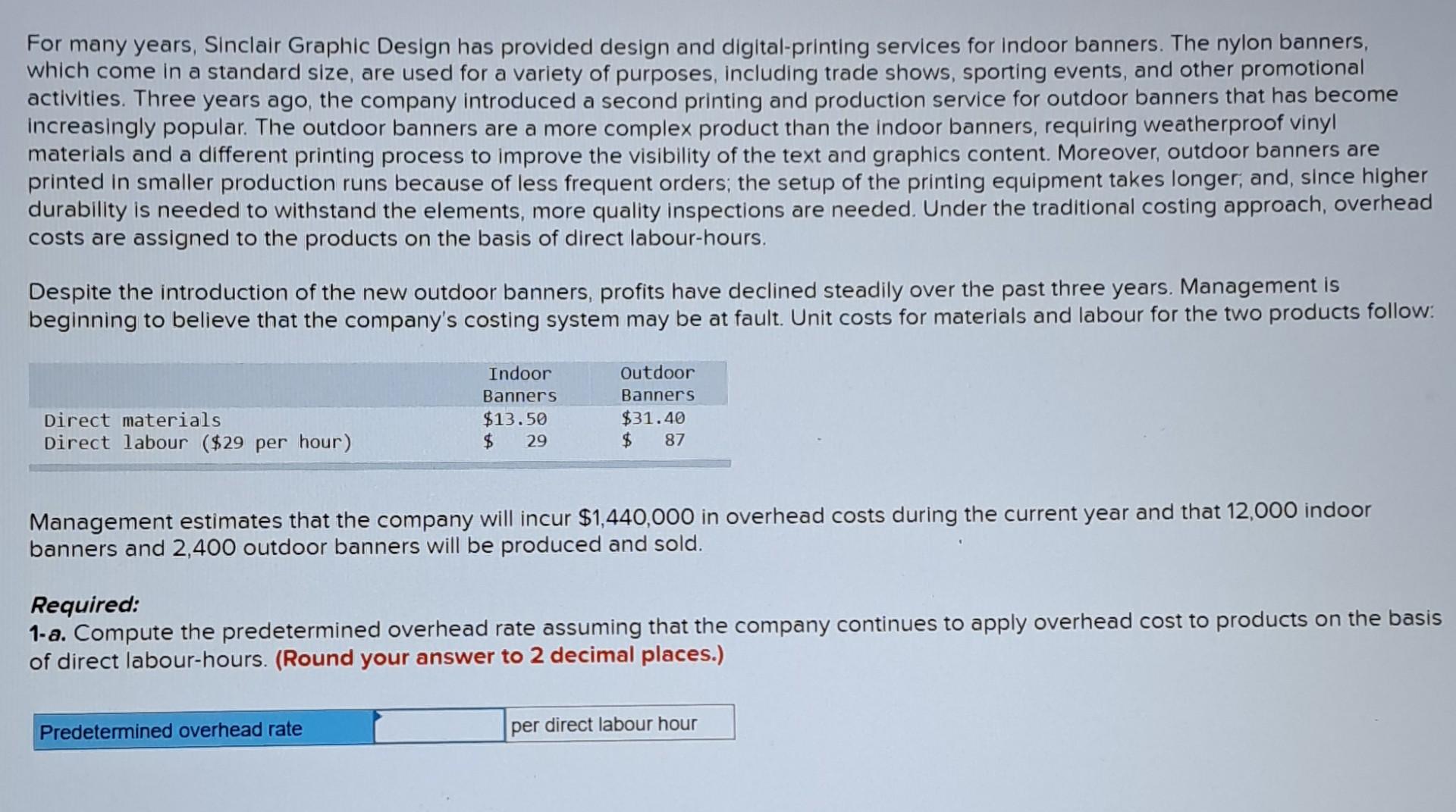 Solved For many years, Sinclair Graphic Design has provided | Chegg.com