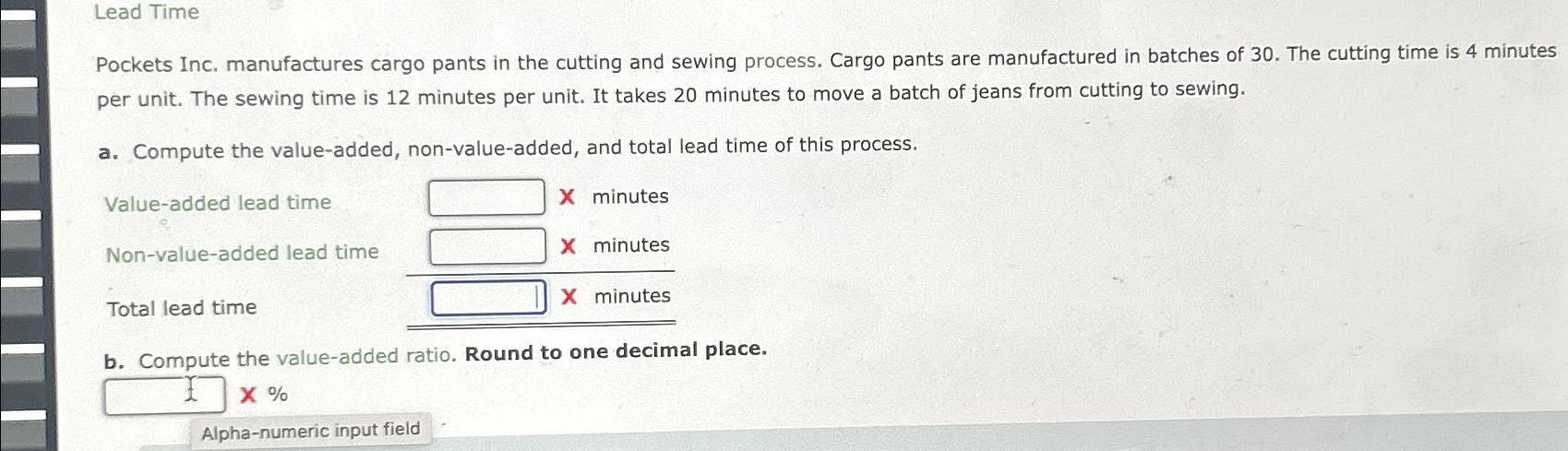 Solved Lead TimePockets Inc. manufactures cargo pants in the | Chegg.com