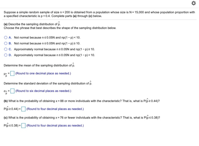 Solved Suppose a simple random sample of size n=200 is | Chegg.com