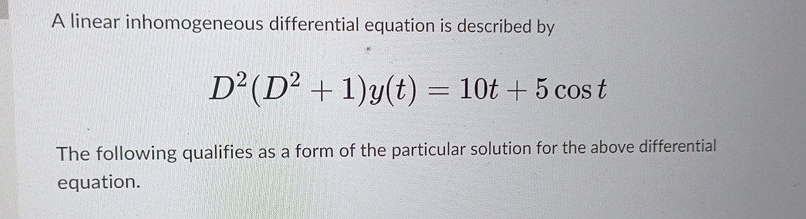 Solved A linear inhomogeneous differential equation is | Chegg.com