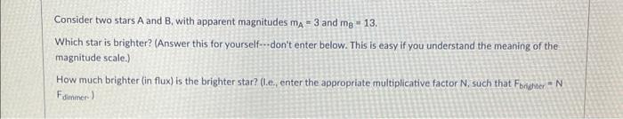 Solved Consider two stars A and B, with apparent magnitudes | Chegg.com