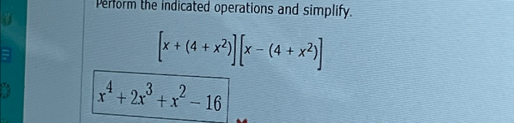Solved Perform the indicated operations and | Chegg.com