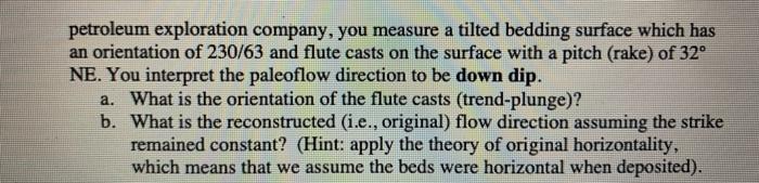 Solved 4. Flute casts are sedimentary structures that are | Chegg.com