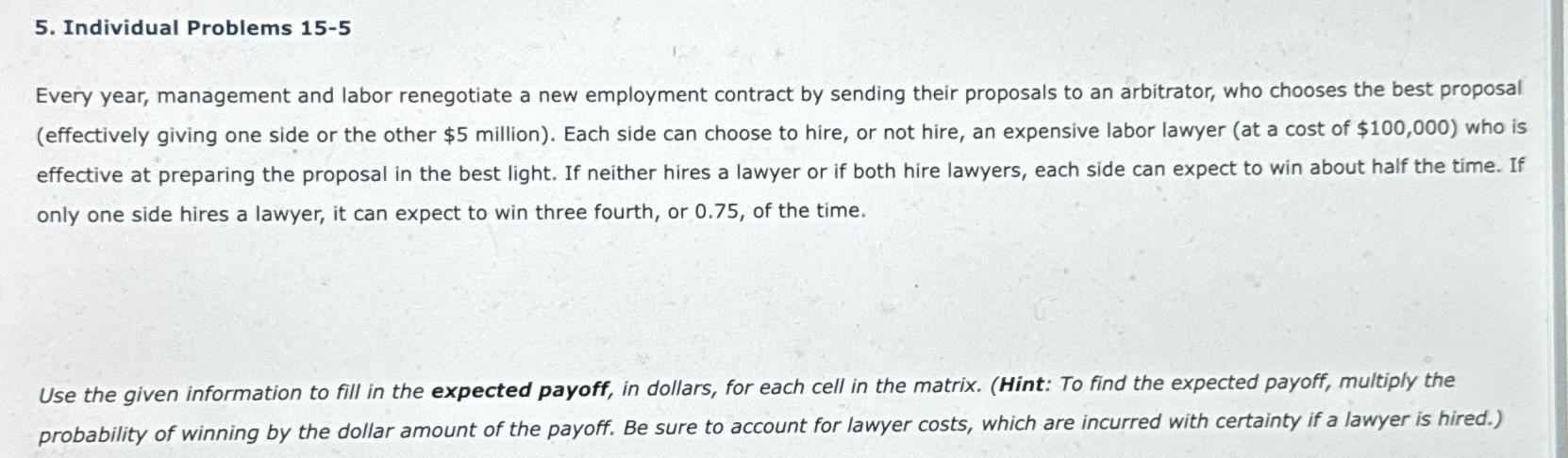 Solved Individual Problems 15-5Every year, management and | Chegg.com