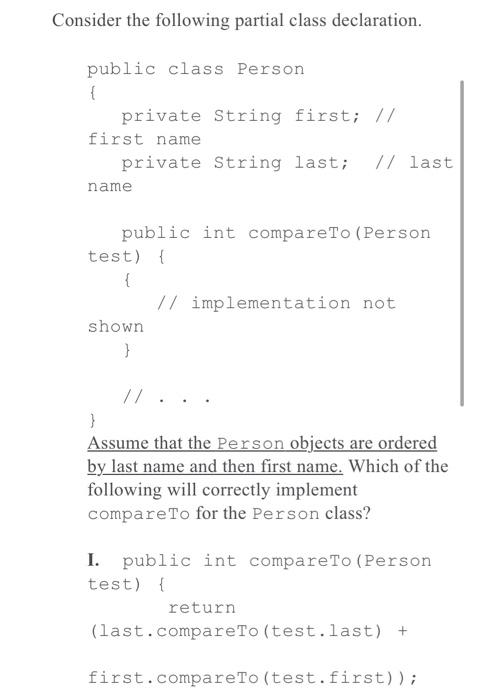 Solved Consider The Following Partial Class Declaration 