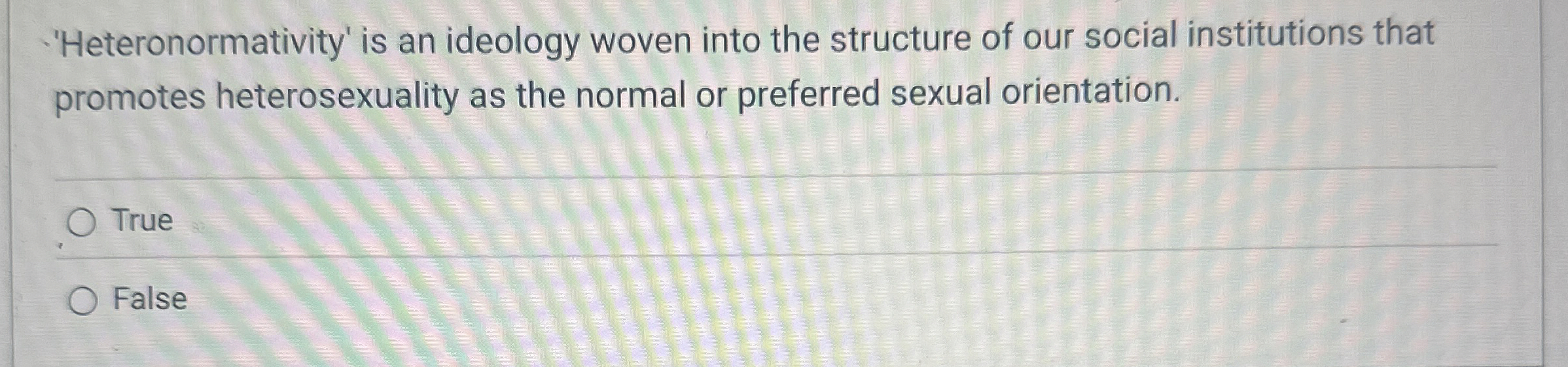 [Solved]: 'Heteronormativity' is an ideology woven i
