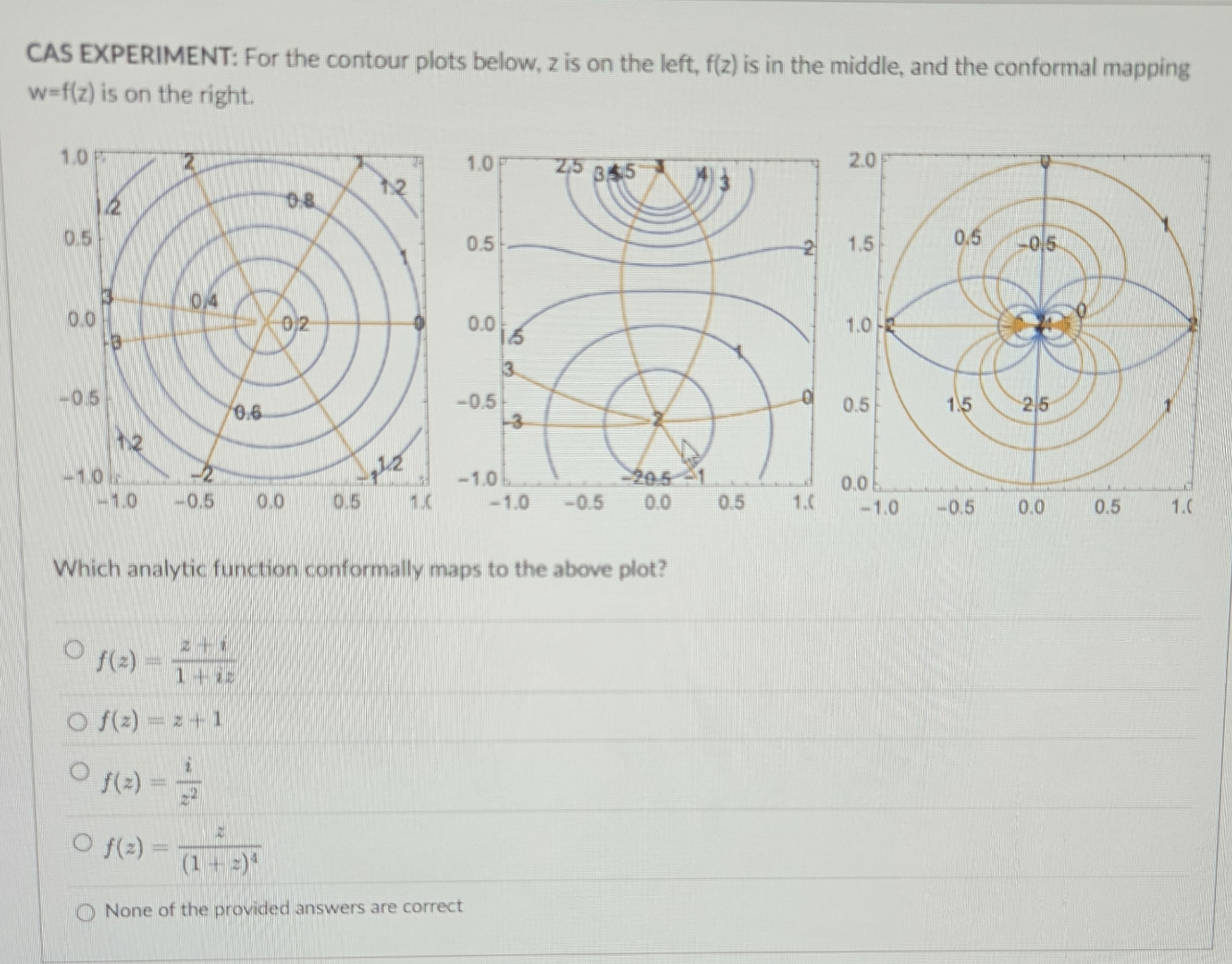 Solved CAS EXPERIMENT: For the contour plots below, z ﻿is on | Chegg.com