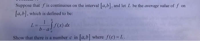 Solved Suppose that fis continuous on the interval [a,b], | Chegg.com
