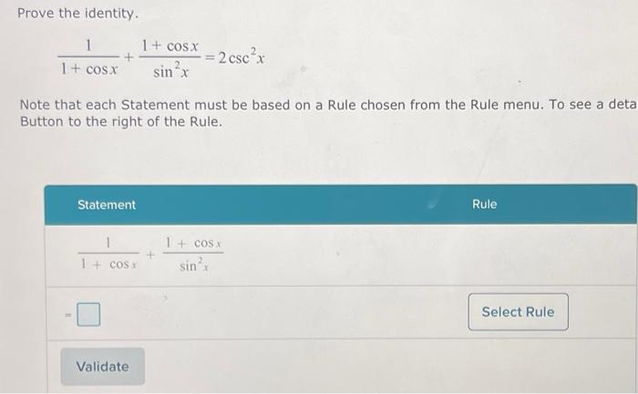 Prove the identity. 1+cosx1+sin2x1+cosx=2csc2x Note | Chegg.com