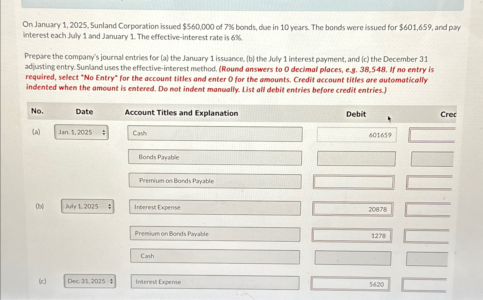 Solved On January 1,2025 , ﻿Sunland Corporation issued | Chegg.com