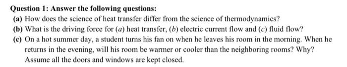 Solved Question 1: Answer the following questions: (a) How | Chegg.com