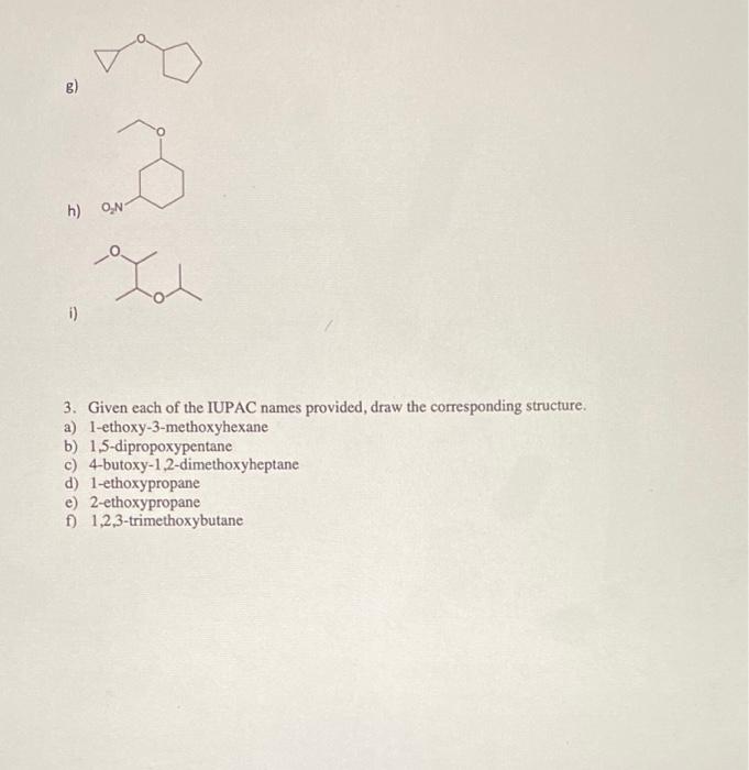 Solved 1. Name the following ethers using IUPAC name and | Chegg.com