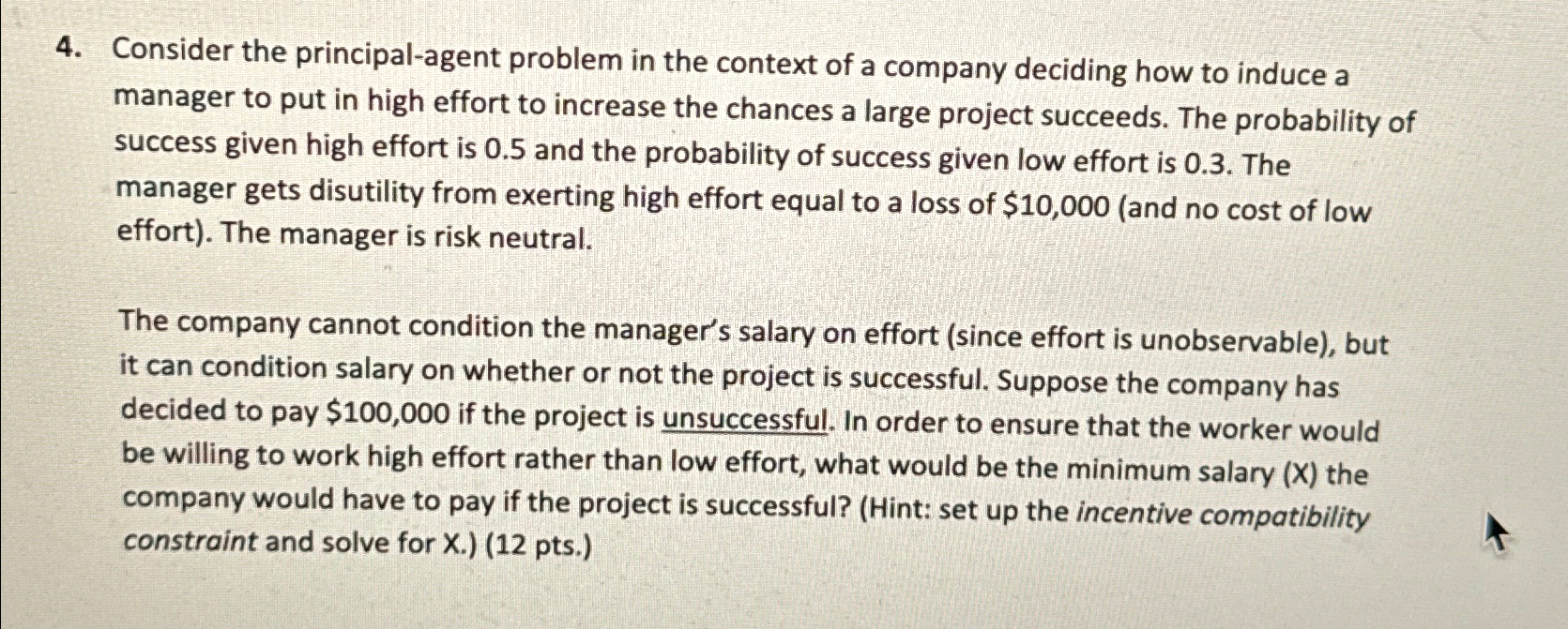 Solved Consider the principal-agent problem in the context | Chegg.com