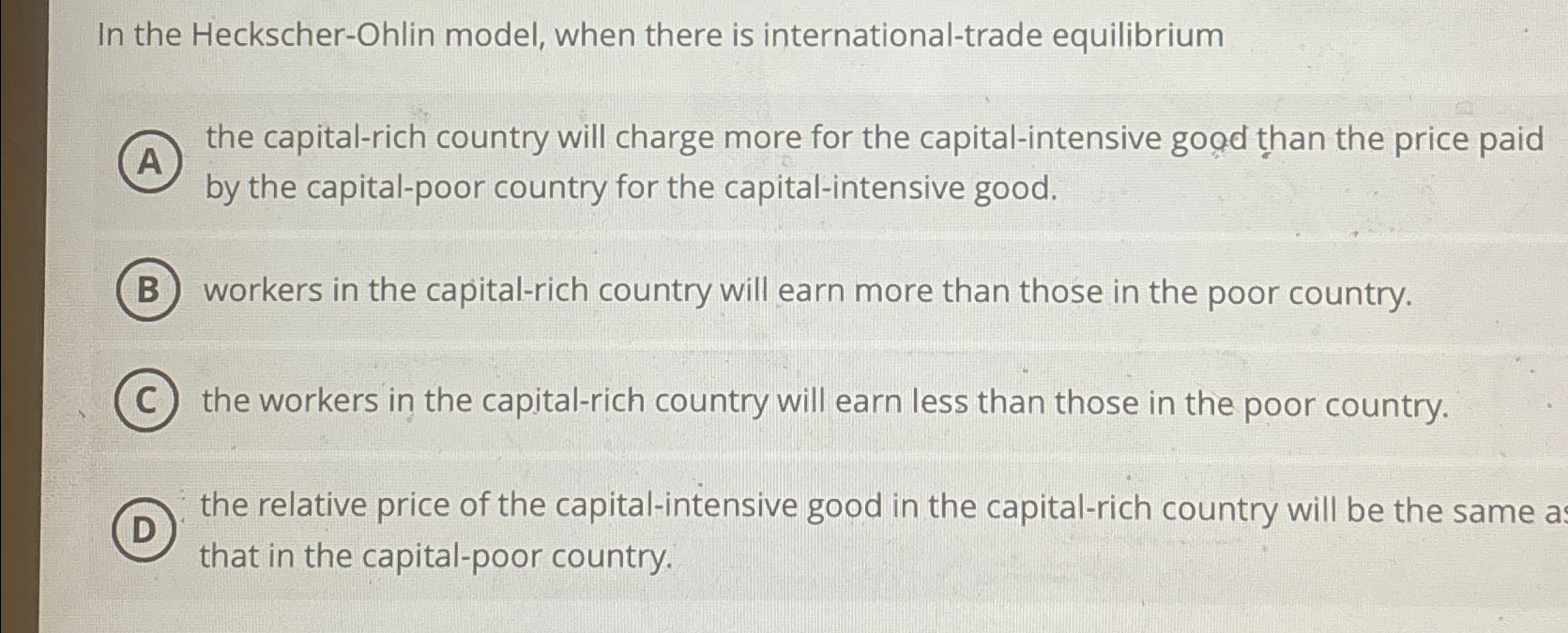 Solved In the Heckscher-Ohlin model, when there is | Chegg.com