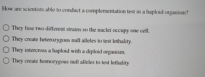 Solved How are scientists able to conduct a complementation | Chegg.com