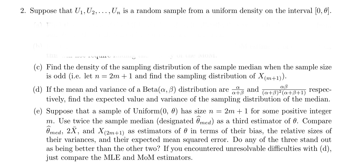 Suppose that U1,U2,dots,Un ﻿is a random sample from a | Chegg.com