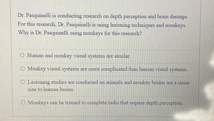 Solved Dr. Pasquinelli is conducting research on depth | Chegg.com