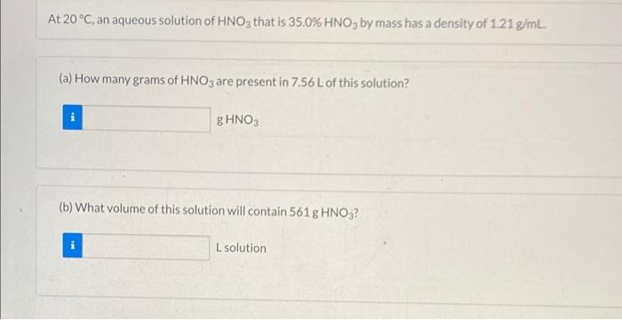 Solved At 20∘C, an aqueous solution of HNO3 that is | Chegg.com