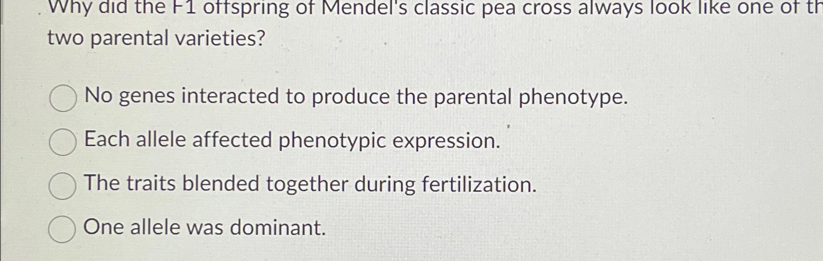 Solved two parental varieties?No genes interacted to produce | Chegg.com
