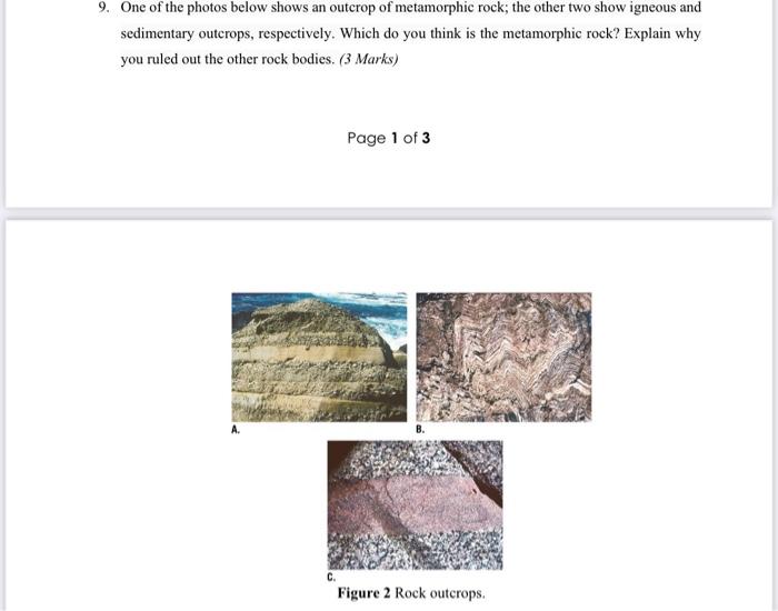 Solved 9. One of the photos below shows an outcrop of | Chegg.com