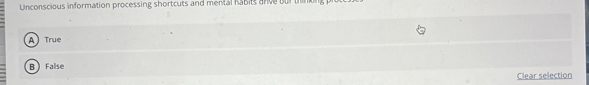Solved Unconscious information processing shortcuts and | Chegg.com
