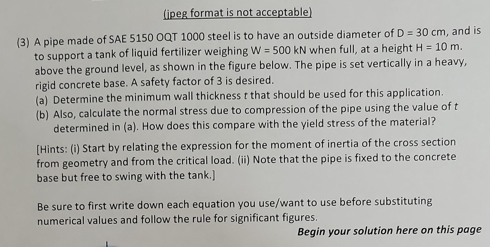 (3) A pipe made of SAE 5150 OQT 1000 steel is to have | Chegg.com