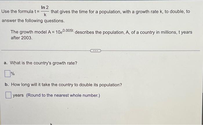 Use the formula t=kln2 that gives the time for a | Chegg.com
