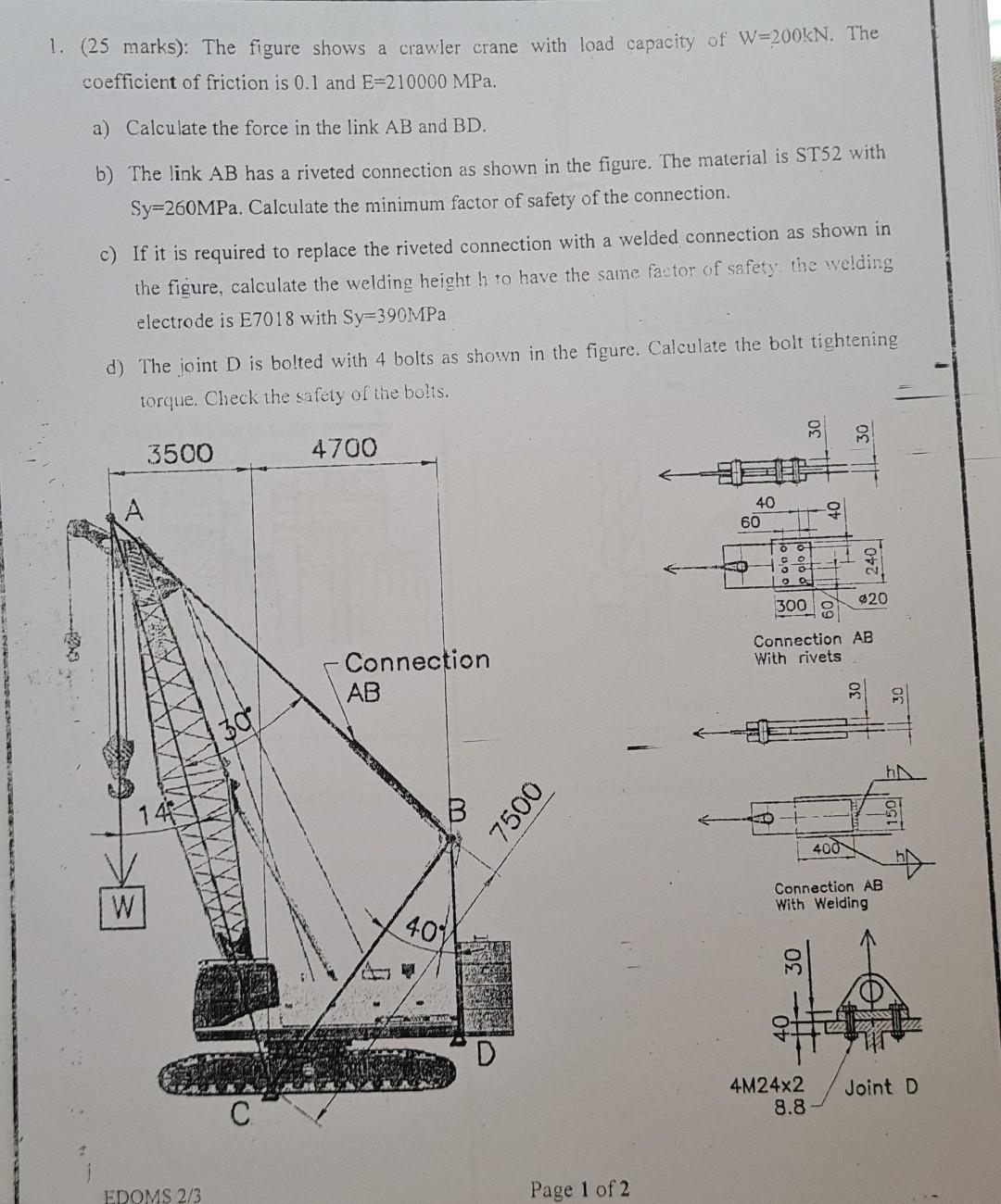 Solved 1. (25 marks): The figure shows a crawler crane with | Chegg.com