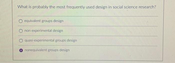 Solved What is probably the most frequently used design in | Chegg.com