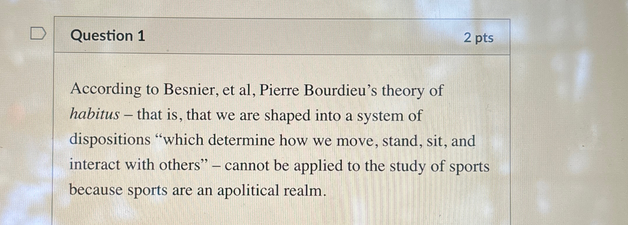 Solved Question 12 ﻿ptsAccording to Besnier, et al, ﻿Pierre | Chegg.com