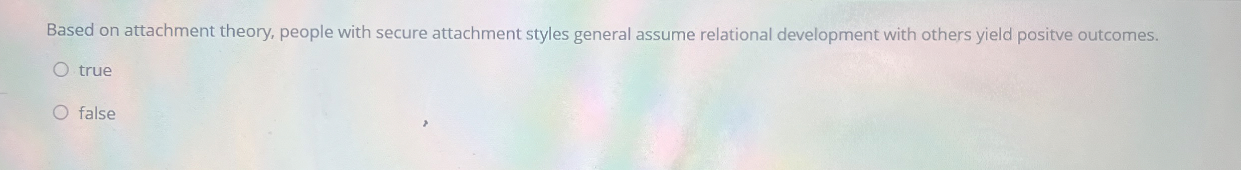 Solved Based on attachment theory, people with secure | Chegg.com