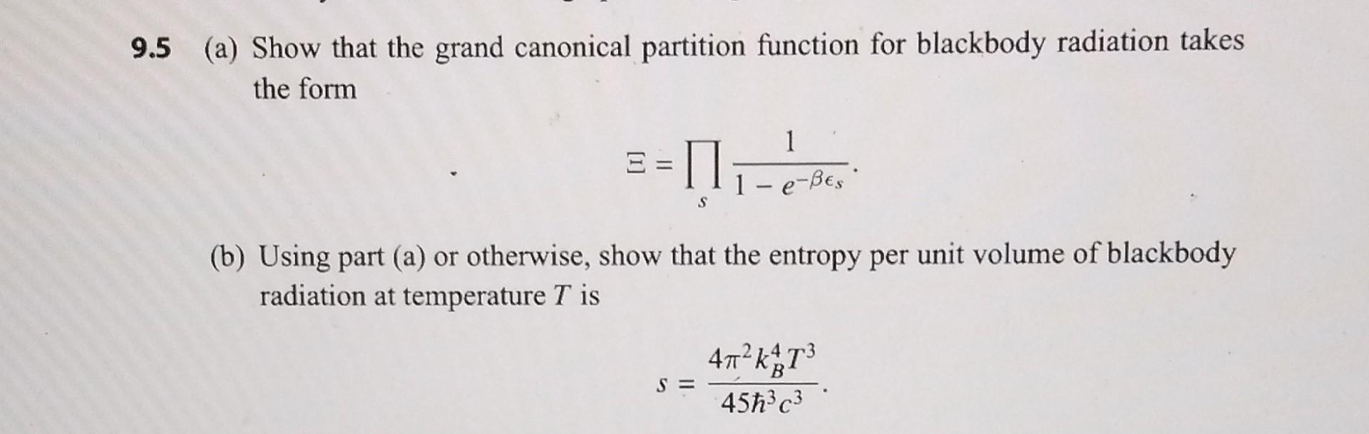 Solved (a) Show that the grand canonical partition function | Chegg.com