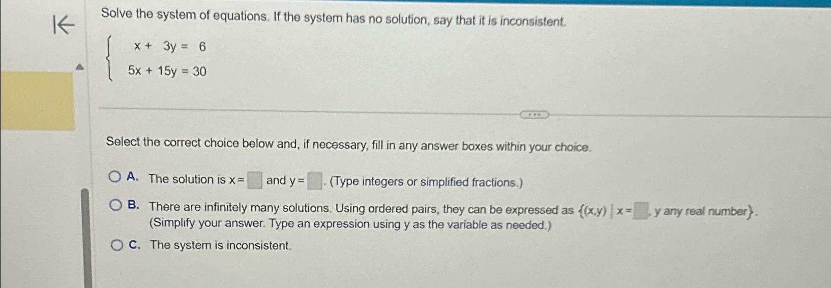Solved Solve the system of equations. If the system has no | Chegg.com