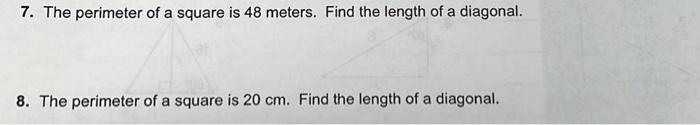 Solved 7. The perimeter of a square is 48 meters. Find the | Chegg.com