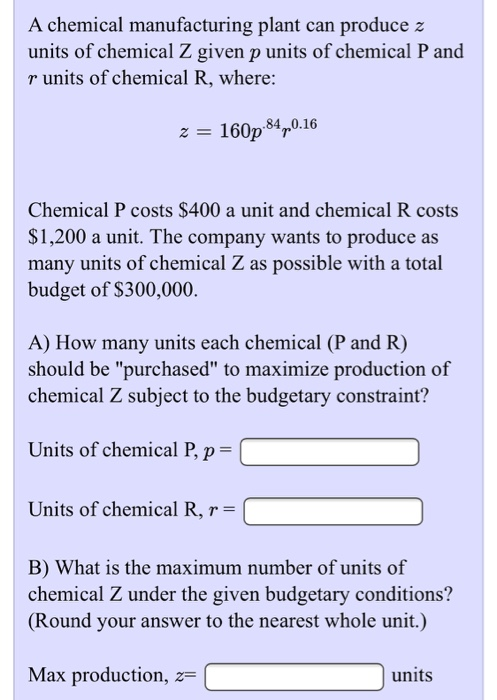 Solved A chemical manufacturing plant can produce z units of | Chegg.com