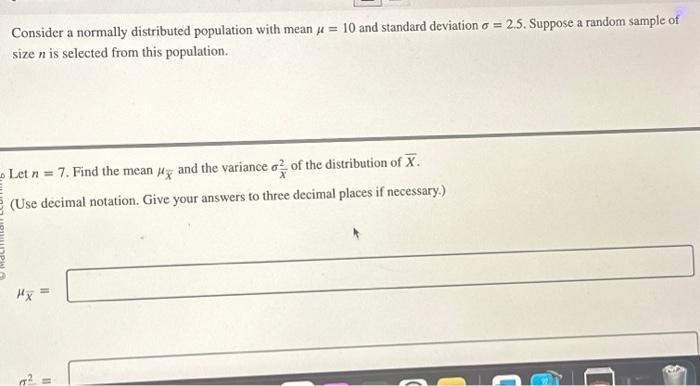 Solved Consider a normally distributed population with mean | Chegg.com