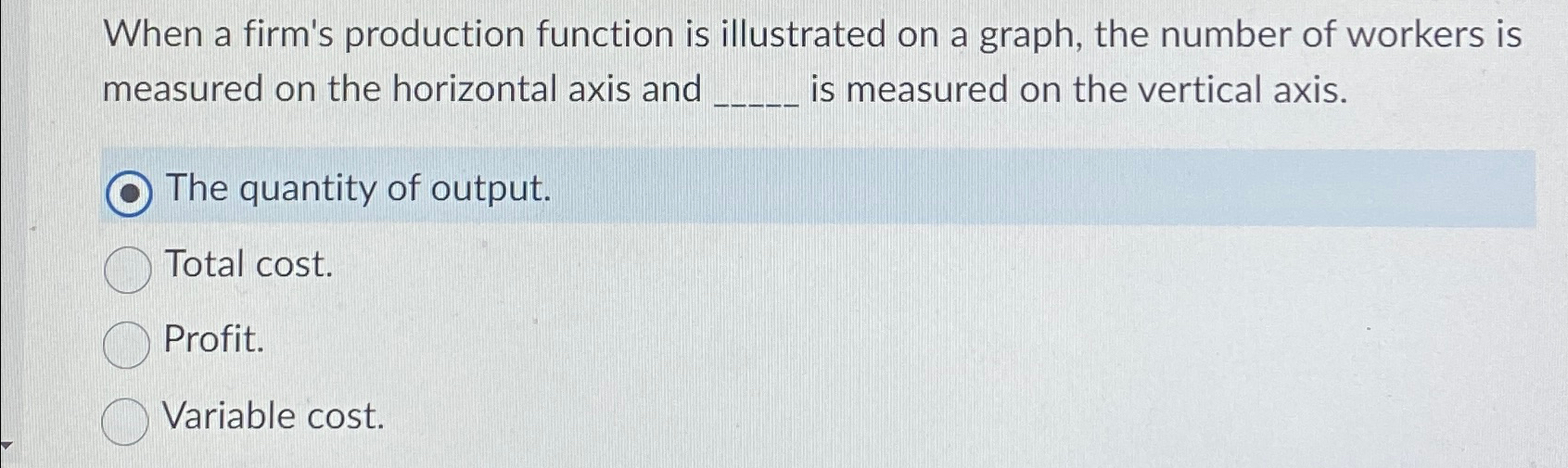 Solved When a firm's production function is illustrated on a | Chegg.com