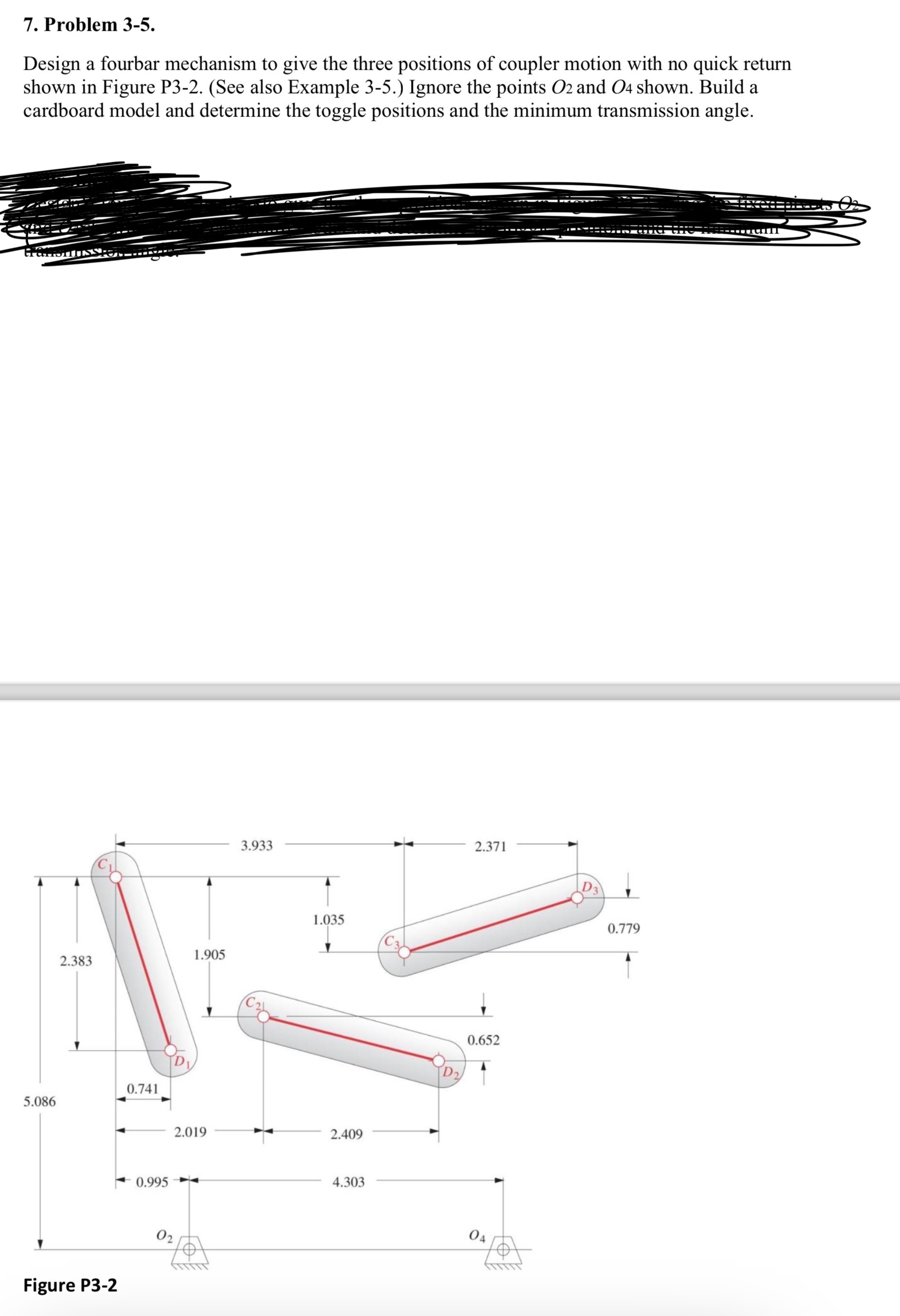 Solved Problem 3-5.Design a fourbar mechanism to give the | Chegg.com