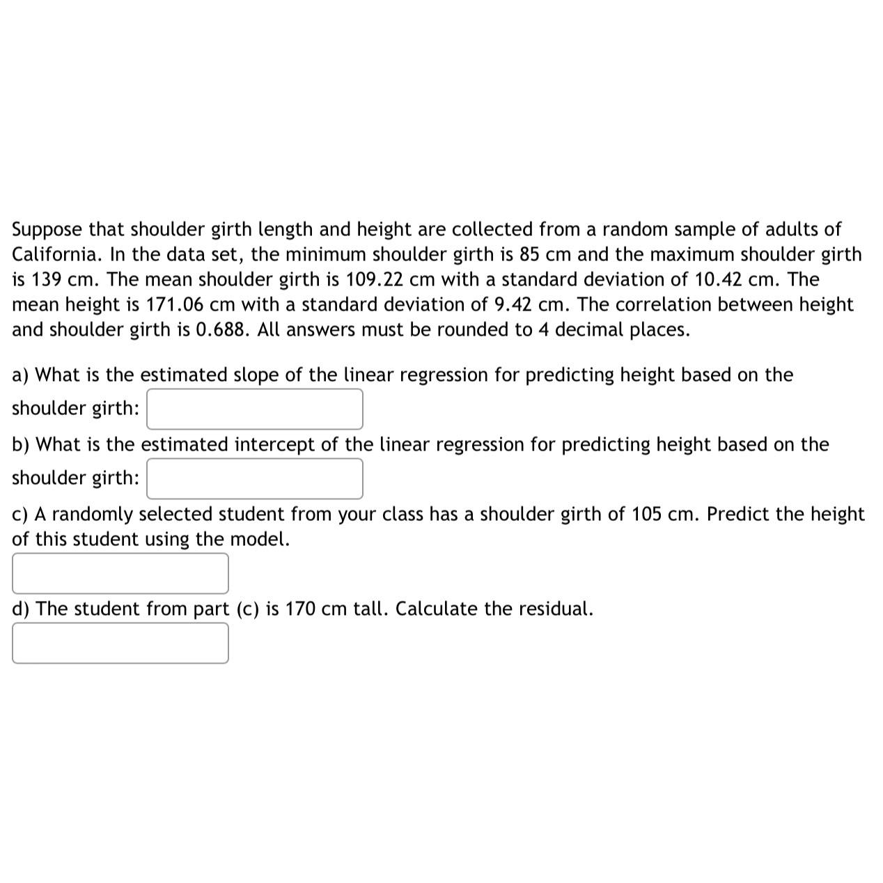 Solved Suppose that shoulder girth length and height are | Chegg.com