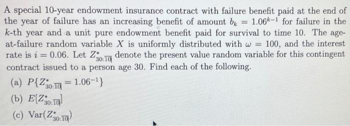 k-th year A special 10-year endowment insurance | Chegg.com