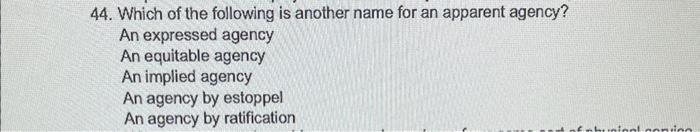 Solved 44. Which of the following is another name for an | Chegg.com