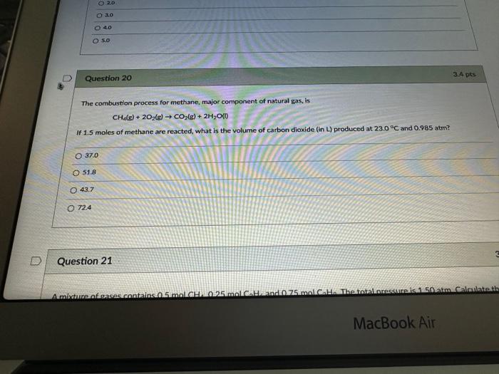Solved Question 20 3.4 pts The combustion process for | Chegg.com