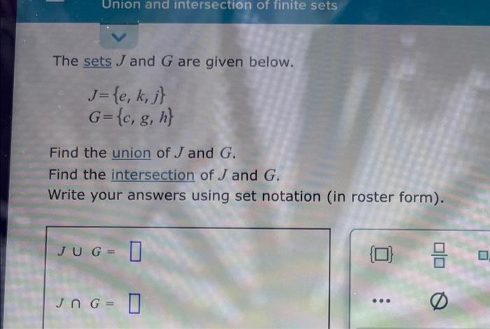 Solved Union and intersection of finite sets The sets J and | Chegg.com