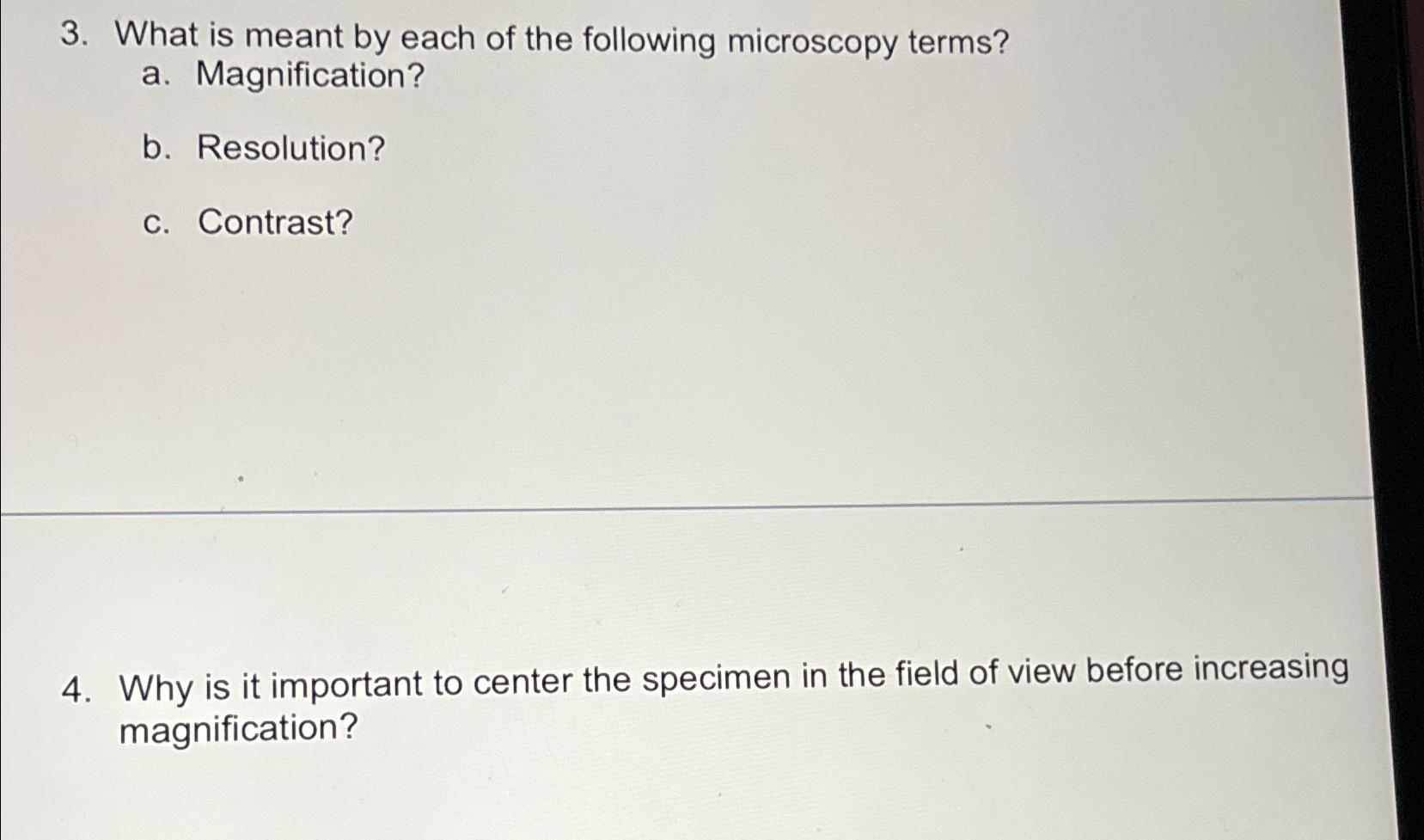 Solved What is meant by each of the following microscopy | Chegg.com