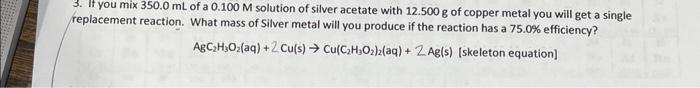 Solved 3. If you mix350.0 mL of a 0.100M solution of silver | Chegg.com