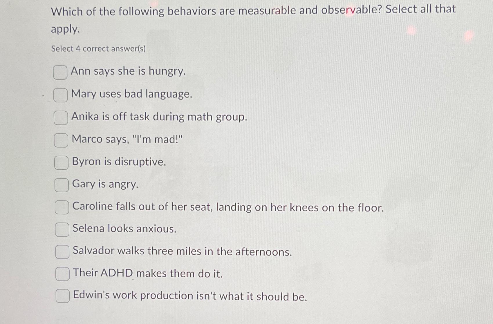Solved Which of the following behaviors are measurable and | Chegg.com