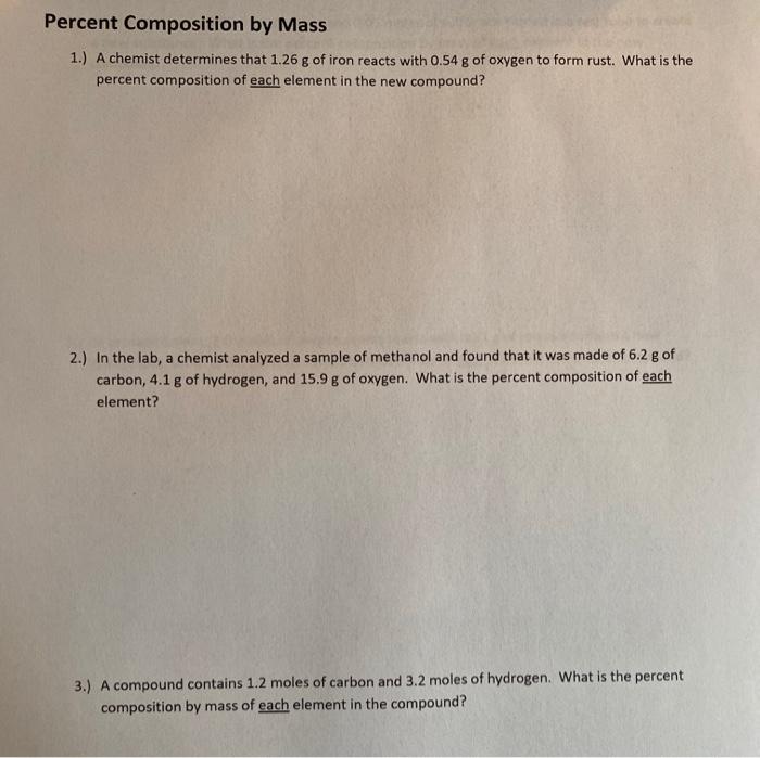 Solved Percent Composition by Mass 1.) A chemist determines | Chegg.com