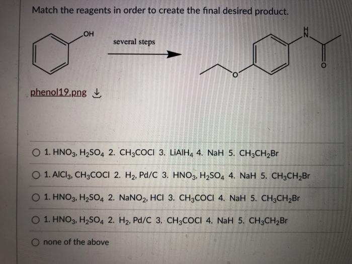 Solved Match the reagents in order to create the final | Chegg.com