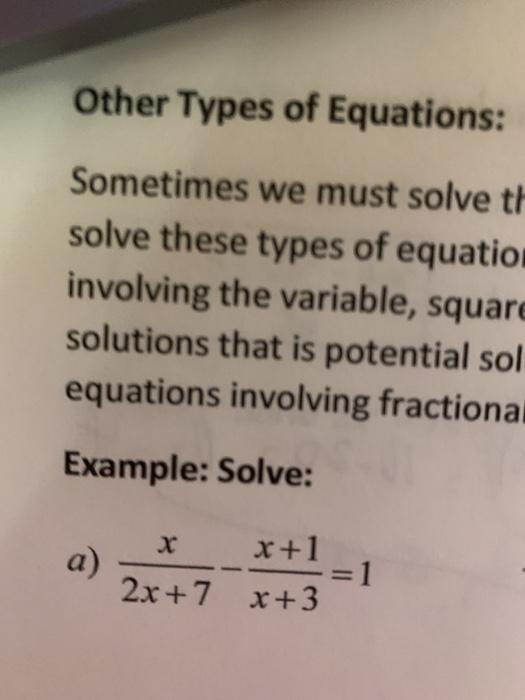 Solved Other Types of Equations: Sometimes we must solve th | Chegg.com